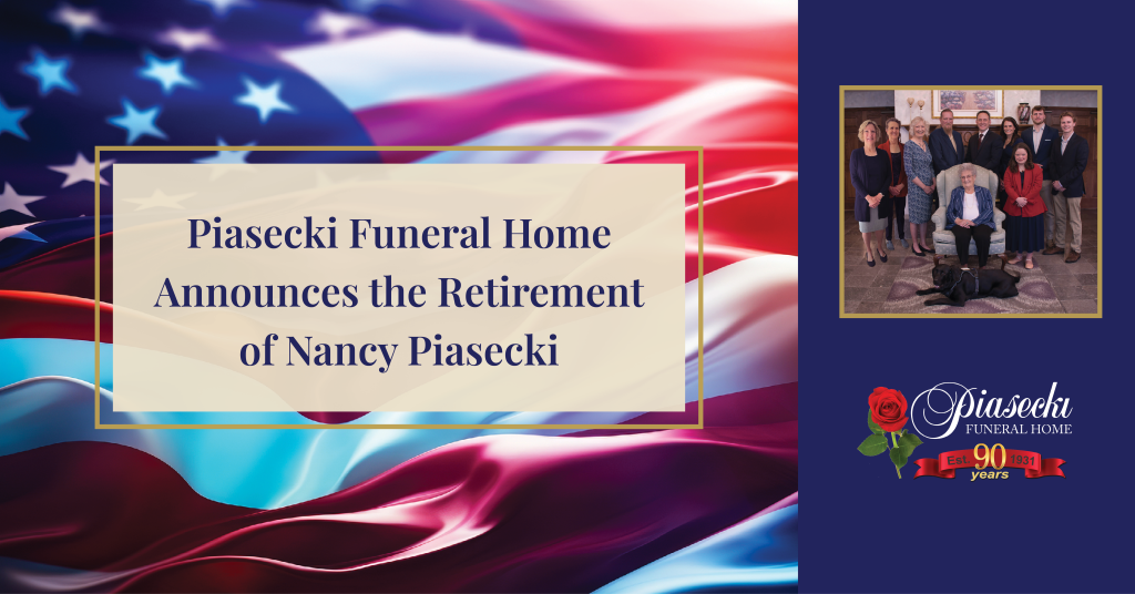Piasecki Funeral Home Announces the Retirement of Nancy Piasecki